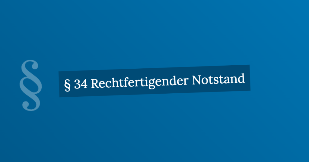 Rechtfertigender Notstand Rettungsdienst